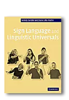 Wendy Sandler, Sign Language and Linguistic Uni ...