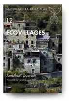 Jonathan Dawson. Ecovillages: Uusia rajoja ...